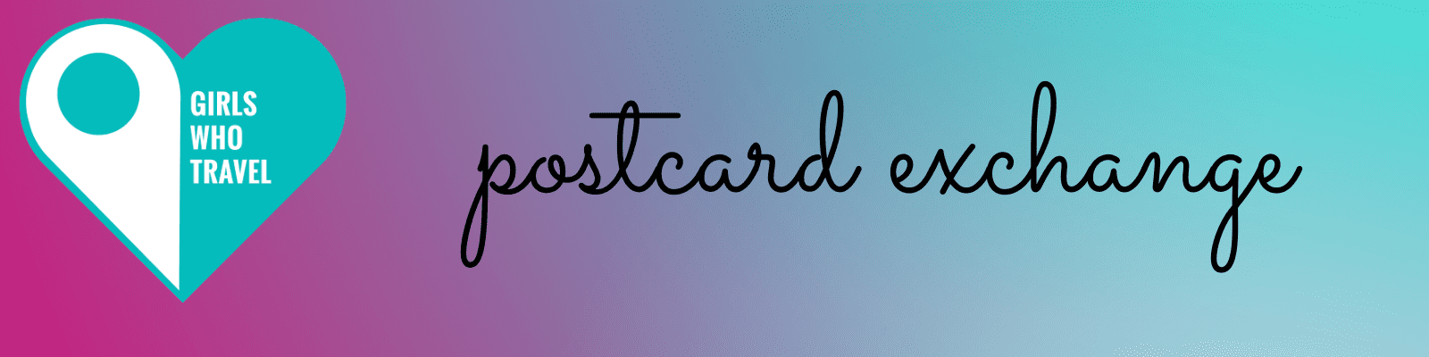 Explore From Home Postcard Exchange - Girls Who Travel