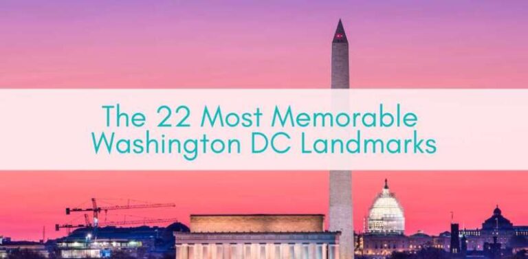 The 22 Most Memorable Washington DC Landmarks - Girls Who Travel